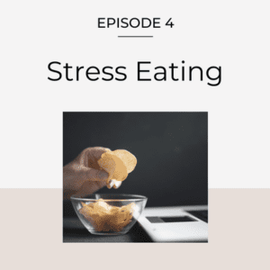 Stress Eating | Kate Johnston | Weight Loss Coach for Women in Healthcare